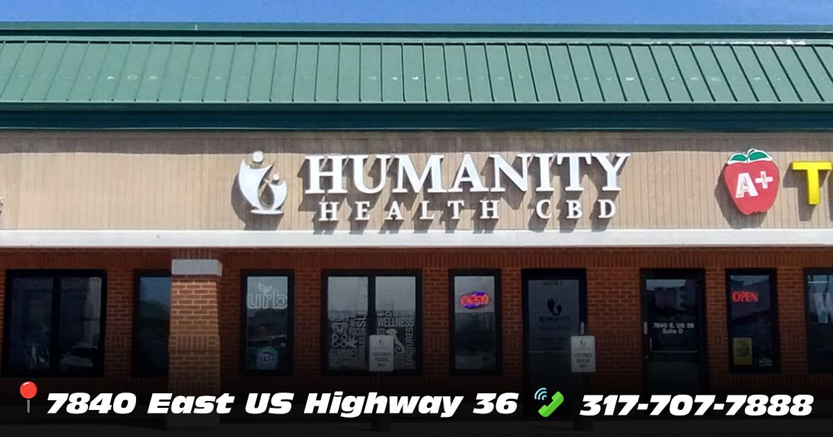Humanity Health CBD | Premium CBD, Delta 8, HHC, & More in Avon, IN